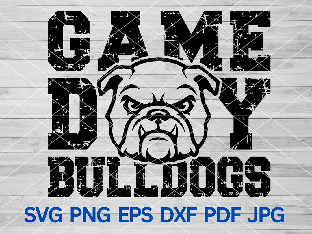 Game Day Bulldogs Svg Bulldogs Svg Bulldog Svg Bulldogs - Etsy
