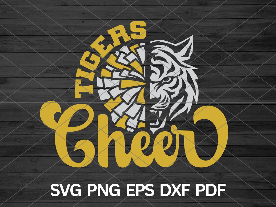 Tigers Cheer Svg, Tigers Svg, Tigers Mascot Svg, Tigers Cheer Cut Files ...