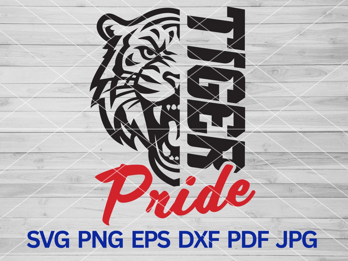 Tiger Pride Svg Tigers Svg Tiger Svg Tigers Mascot Svg - Etsy