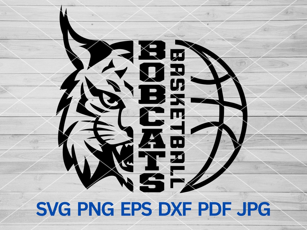 High School Bobcats Basketball Svg, Bobcat Svg, Bobcats Svg Cut Files Cricut, Bobcats School ...