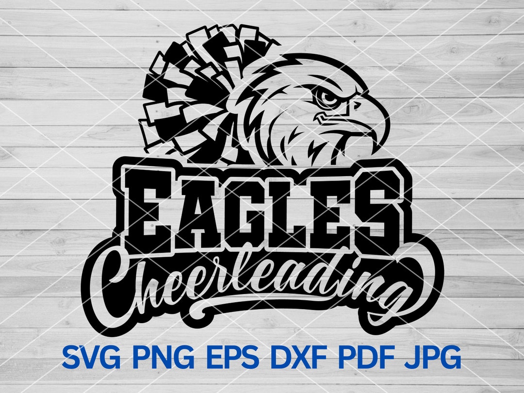 Eagles Cheerleading Svg, Eagle Hawk Bird Svg, Eagles Mascot Svg, Eagles ...