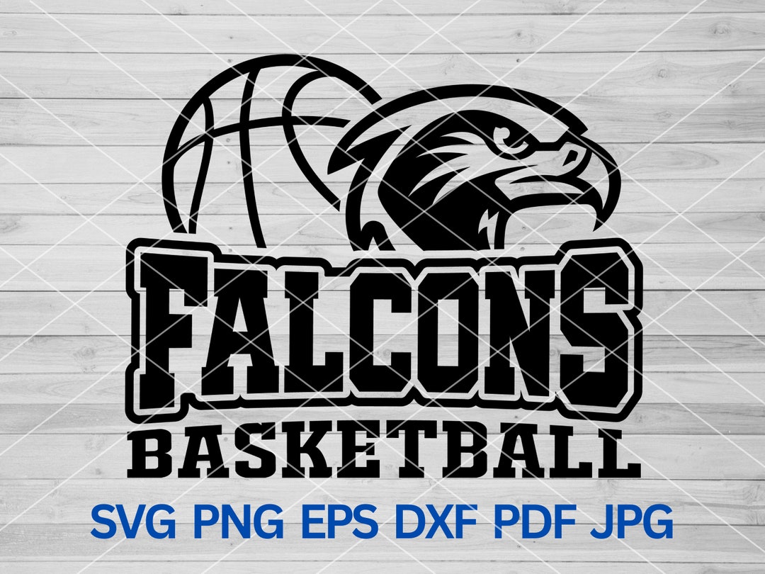 High School Falcons Basketball Svg, Falcons Svg Cut Files, Falcons ...