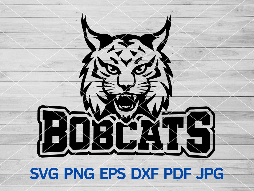 Bobcats Svg, Bobcat Svg, Bobcats Cut Files Cricut, Bobcats School ...