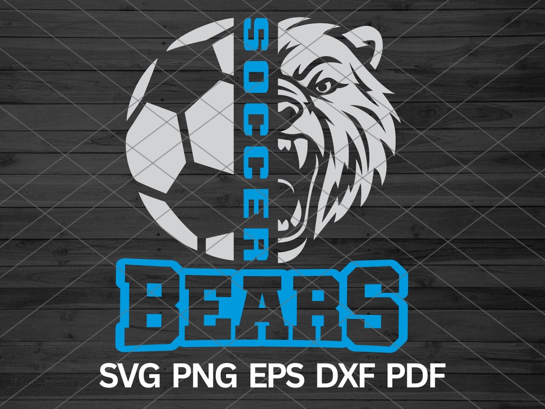High School Bears Soccer Svg, Bear Svg, Bears Svg, Bears Pride Soccer ...