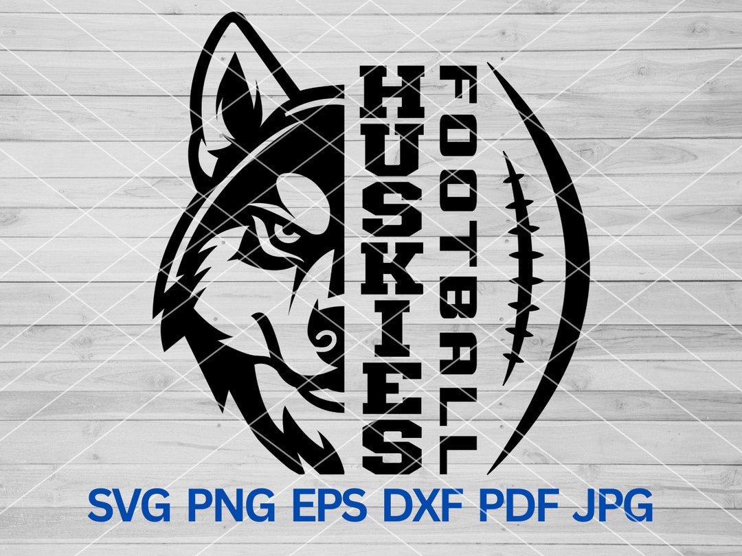 High School Huskies Football Svg, Husky Svg, Huskies Svg, Huskies ...