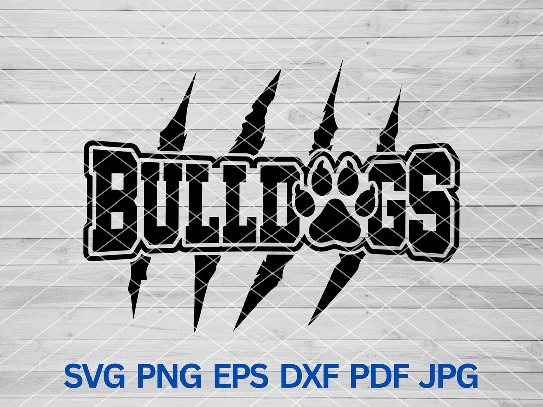 Bulldogs Svg, Bulldogs Paw Svg, Bulldogs Mascot Svg, Bulldogs Pride Svg ...