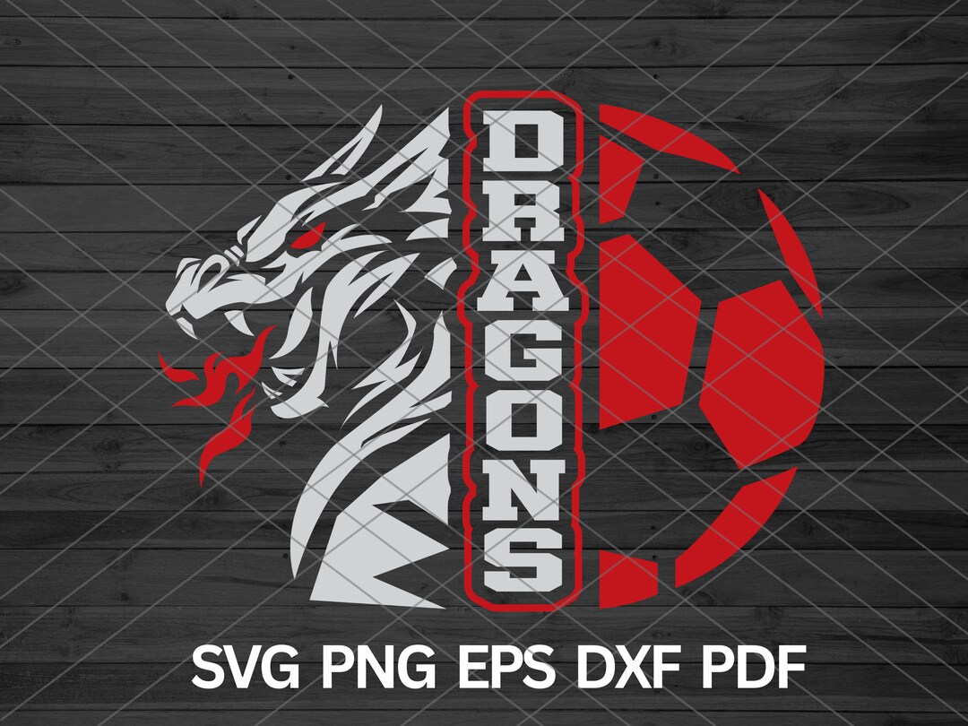 High School Dragons Soccer Svg, Dragons Svg Cricut Files, Dragons ...