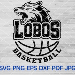 High School Lobos Basketball Svg, Lobos Pride Svg, Wolf Svg, Lobos Svg ...
