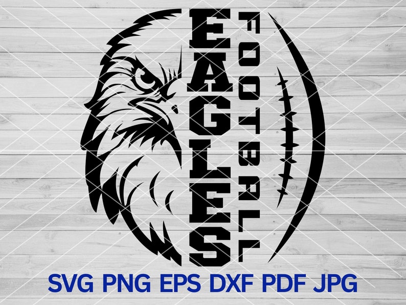 High School Eagles Football Svg, Eagle Hawk Bird Svg, Eagles Mascot Svg ...