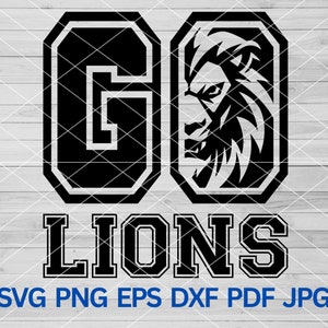 Go Lions Svg, Lion Svg, Lions Svg, Lions Pride, Lions School Spirit ...