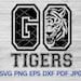 Go Tigers Svg, Tigers Svg, Tigers Mascot, Tigers School Spirit, Tigers ...