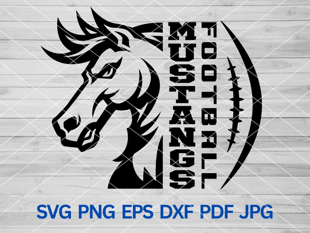High School Mustangs Football Svg, Mustangs Pride Svg, Mustangs Svg ...