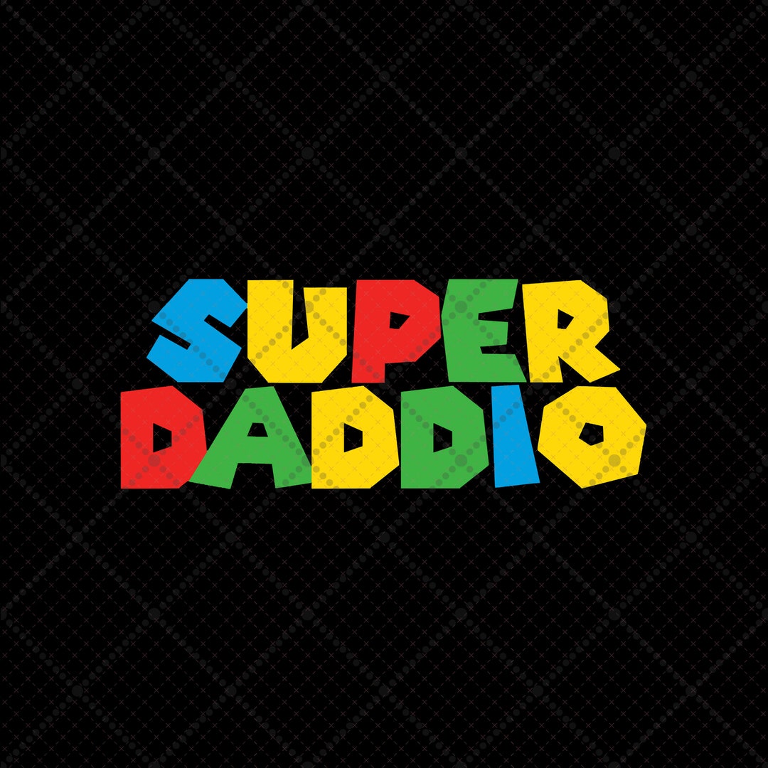 Gamer Daddio Funny Super Dad Funny Fathers PNG, Digital Download - Etsy