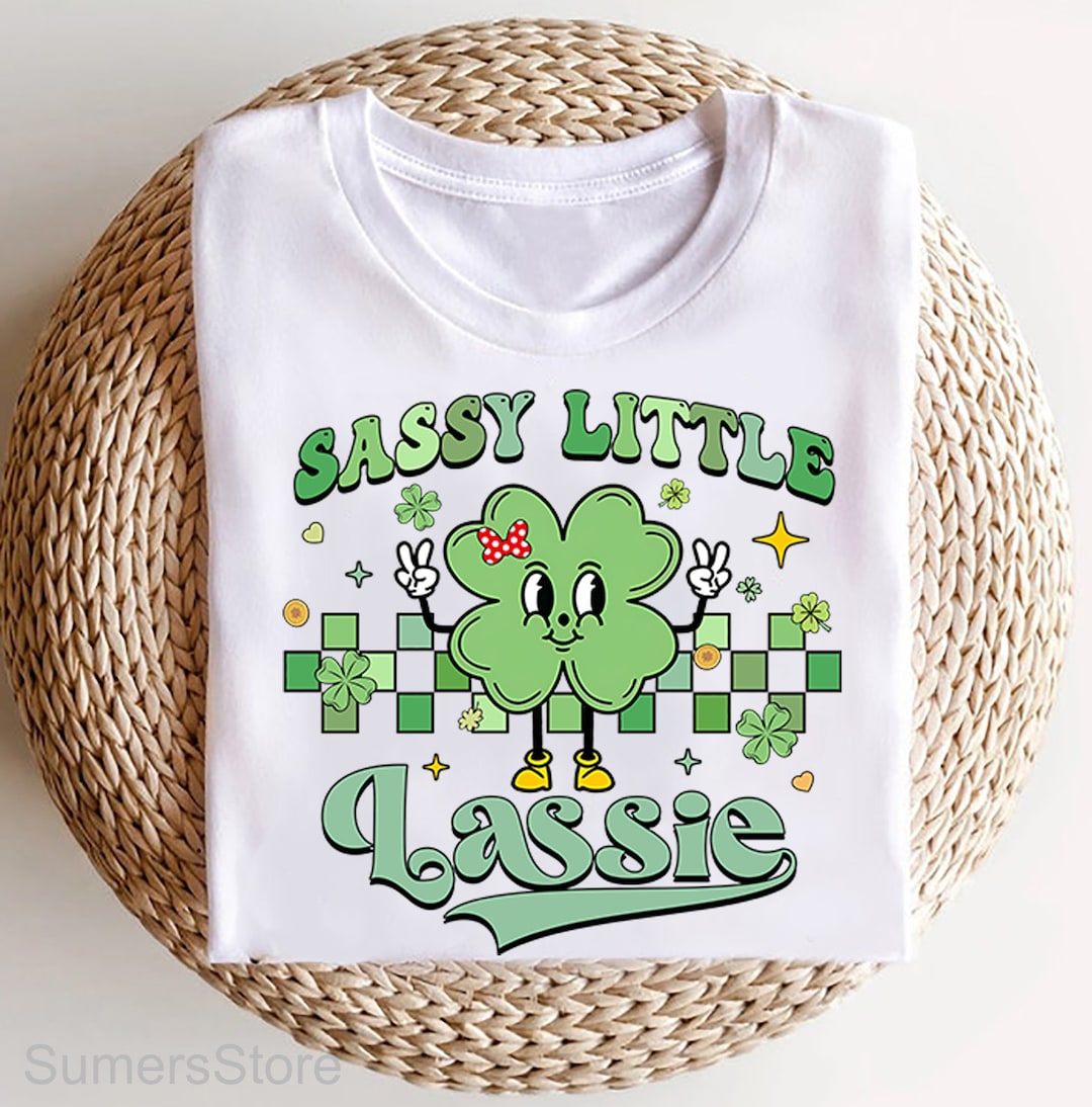 Sassy Little Lassie, Sassy Lassie Png, Cute St. Patrick's Day,st ...