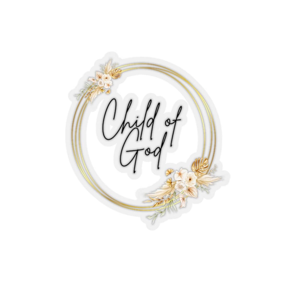 Child of God Sticker Mirror Sticker Faith Sticker - Etsy