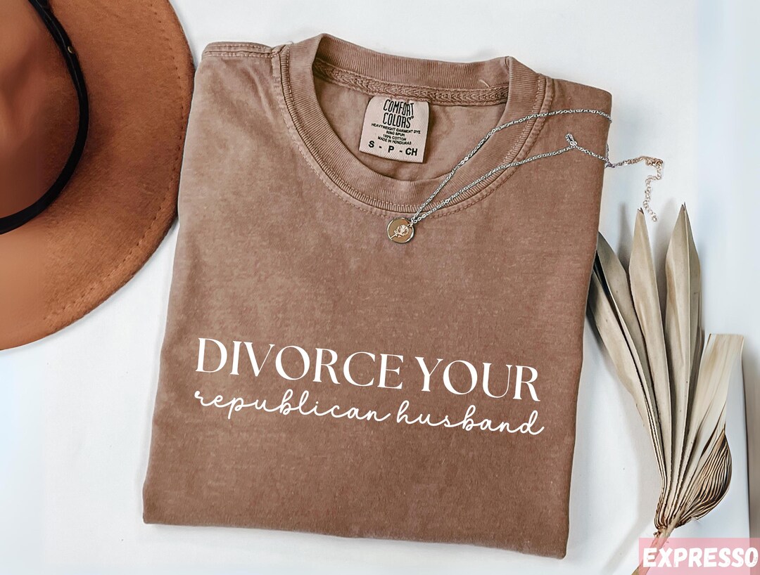 Divorce Your Republican Husband, FDT Shirt, Anti MAGA Tshirt, Subtle ...