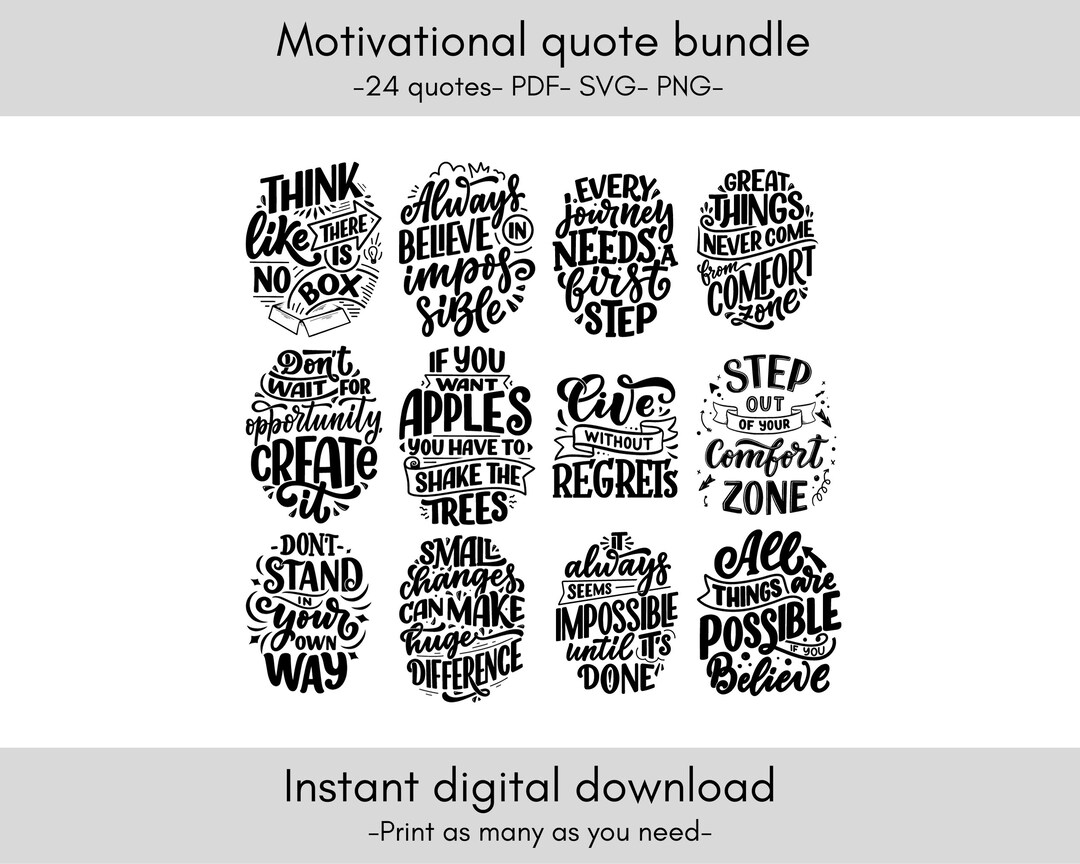 Motivational Quote Bundle, 24 Quotes, SVG, PNG, PDF, Positive Quote ...