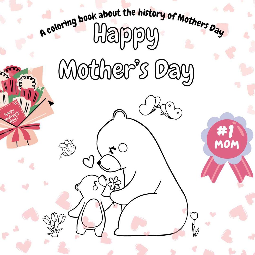 Mothers Day Coloring Book for Kids – Fun Anna Jarvis Story, Educational ...