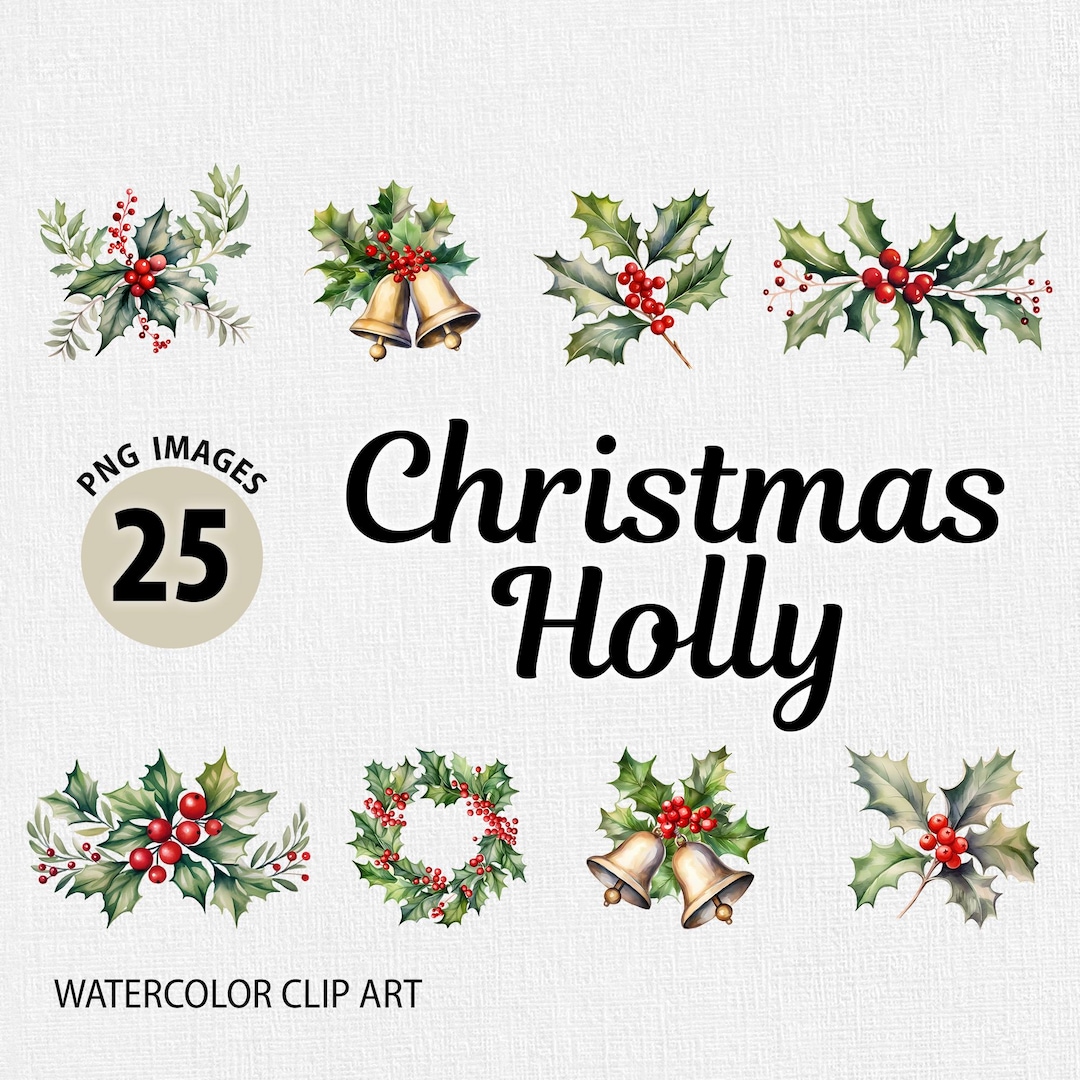 Watercolor Christmas Holly PNG Clipart Bundle, Holly Wreath PNG ...