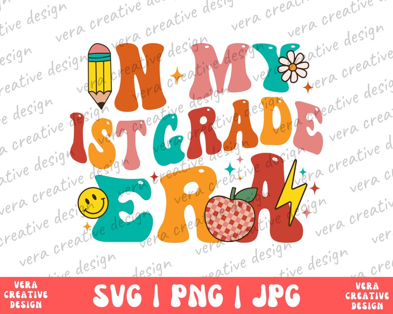 In My 1st Grade Era Svg Png First Grade Era Svg First Grade - Etsy