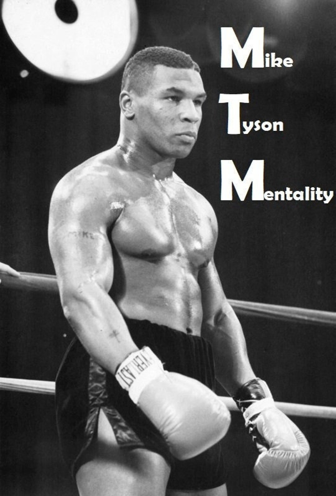 Mike Tyson Mentality: Unleashing the Iron Mind, Mentality and Training ...