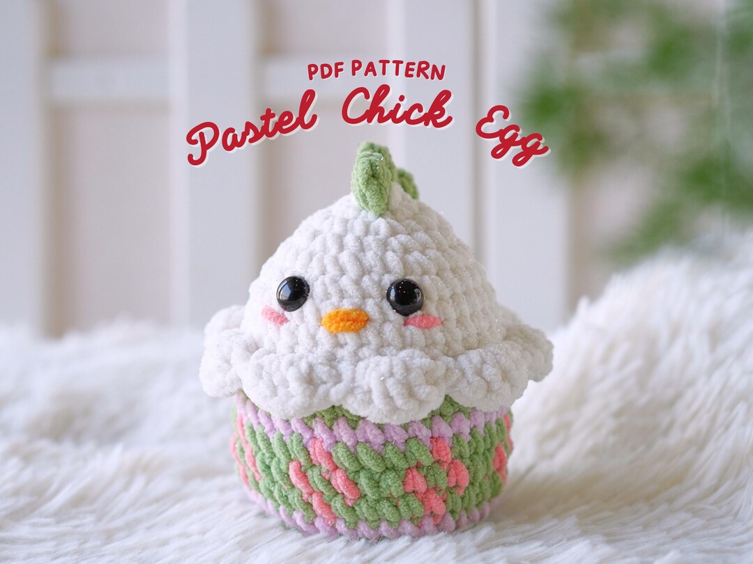 Pastel Chick Egg Crochet Pattern, Amigurumi Crochet Pattern, Easter Day ...