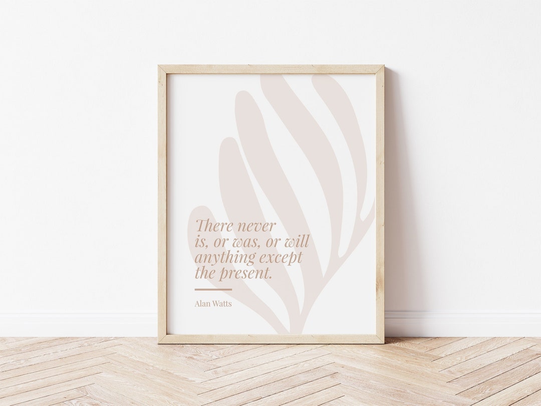 Alan Watts Quote Print - Minimalist Wall Art - Bedroom Quote Art ...