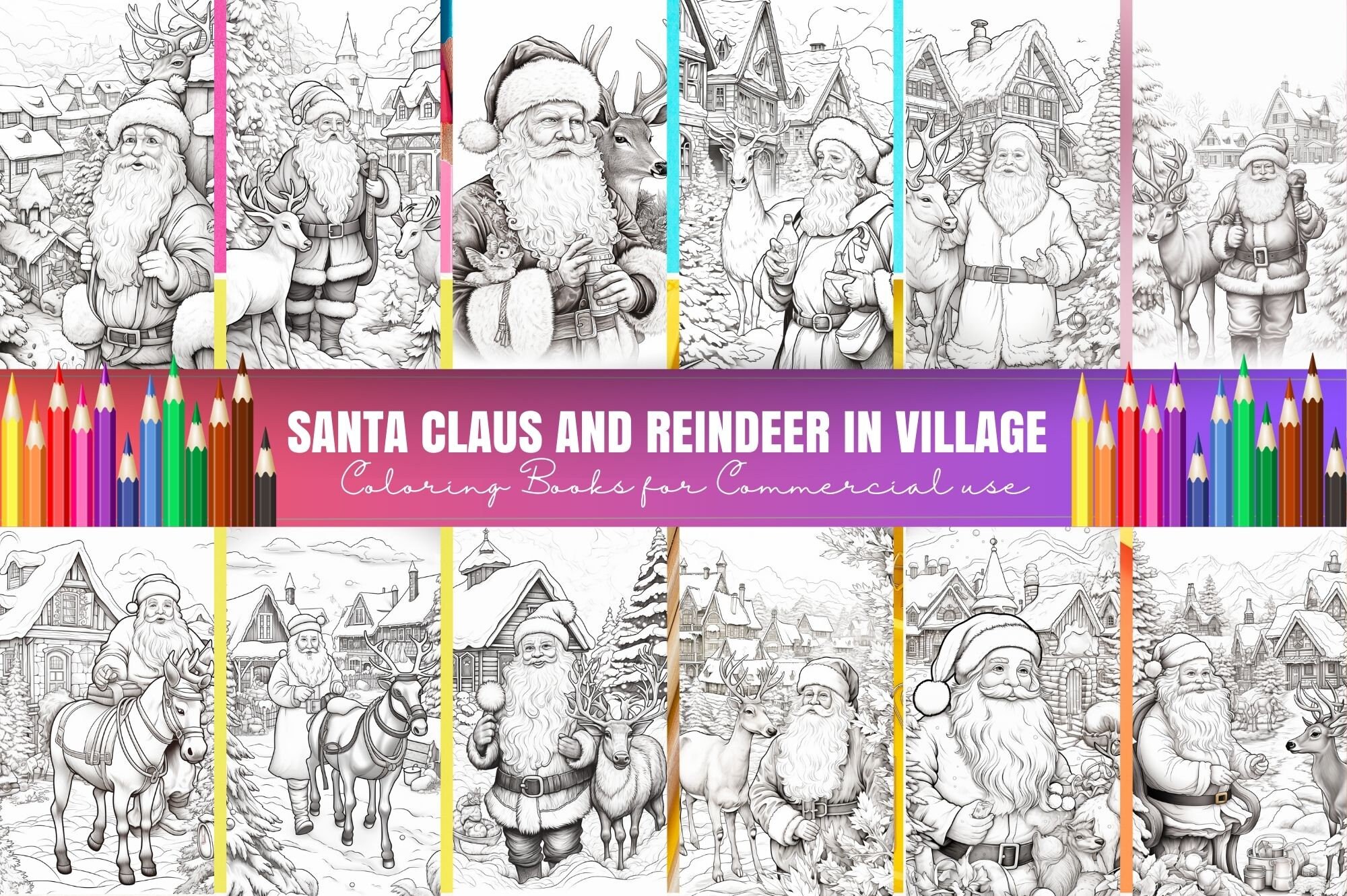 Santa Claus and Reindeer in Village Christmas Coloring Pages, Christmas ...