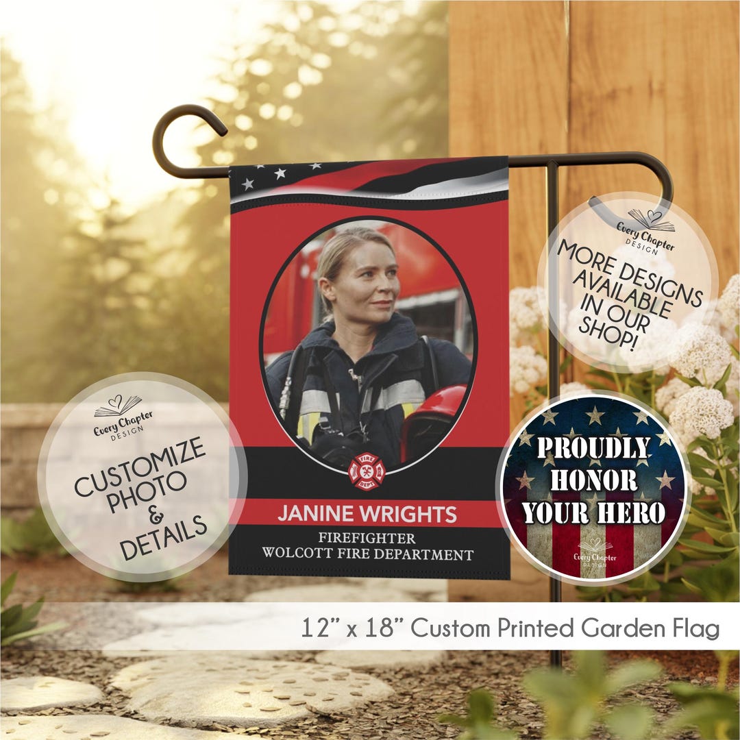 Firefighter Personalized Garden Flag | First Responders | Local Heroes ...