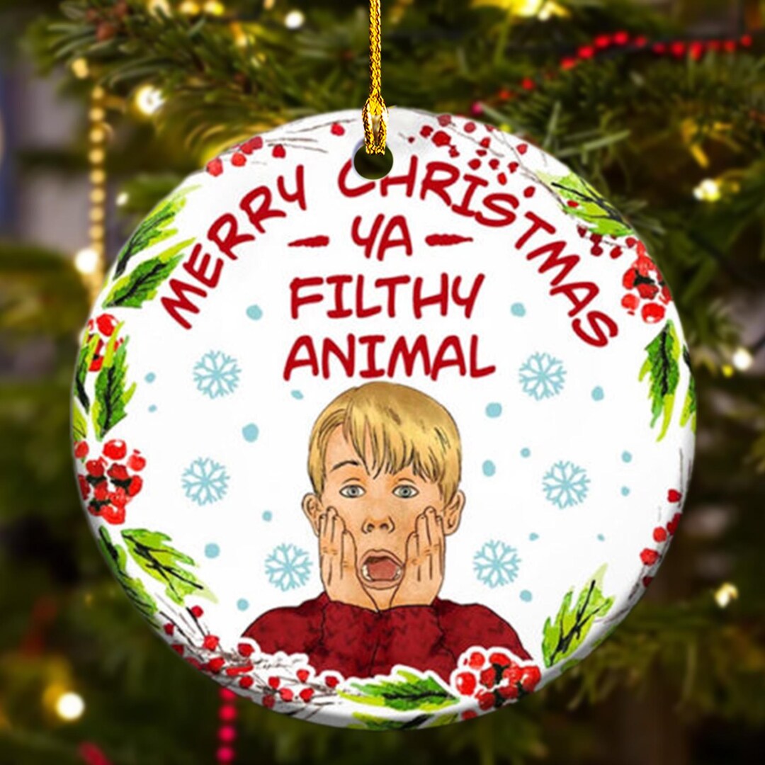 Kevin Home Alone Ya Filthy Animal Christmas Ornament, Home Alone Xmas ...