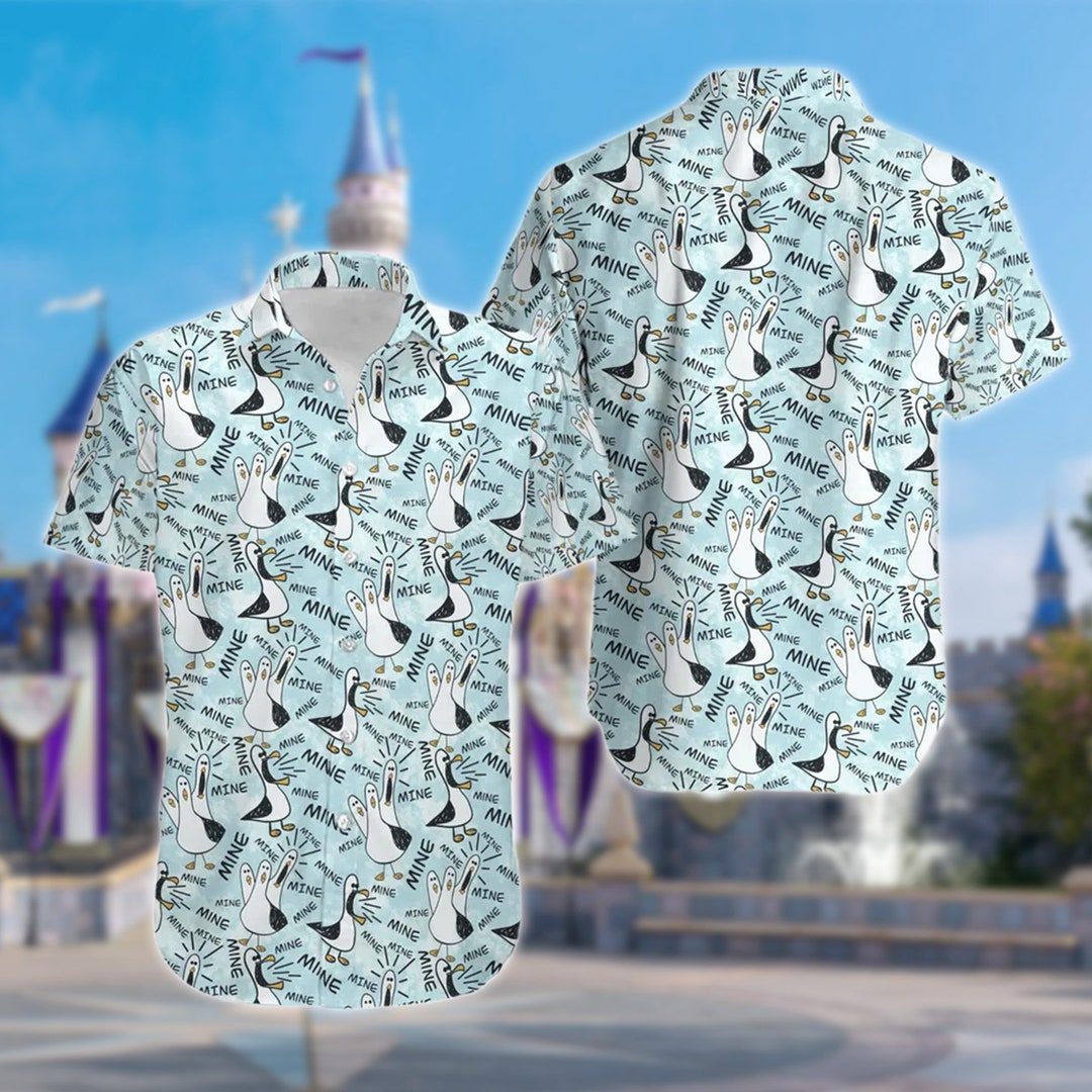 Finding Nemo Mine Mine Mine Seagulls Hawaii Shirt, Funny Seagulls ...