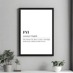 FYI | Definition Poster | Definition Sign | Dictionary Art | Wall Art ...