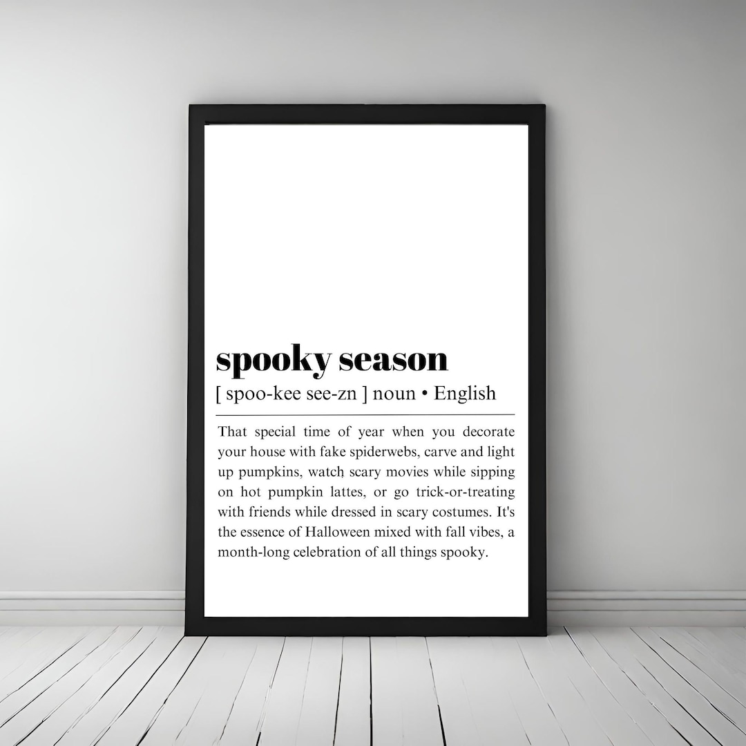Spooky Season Definition Print Funny Halloween Decor Halloween ...