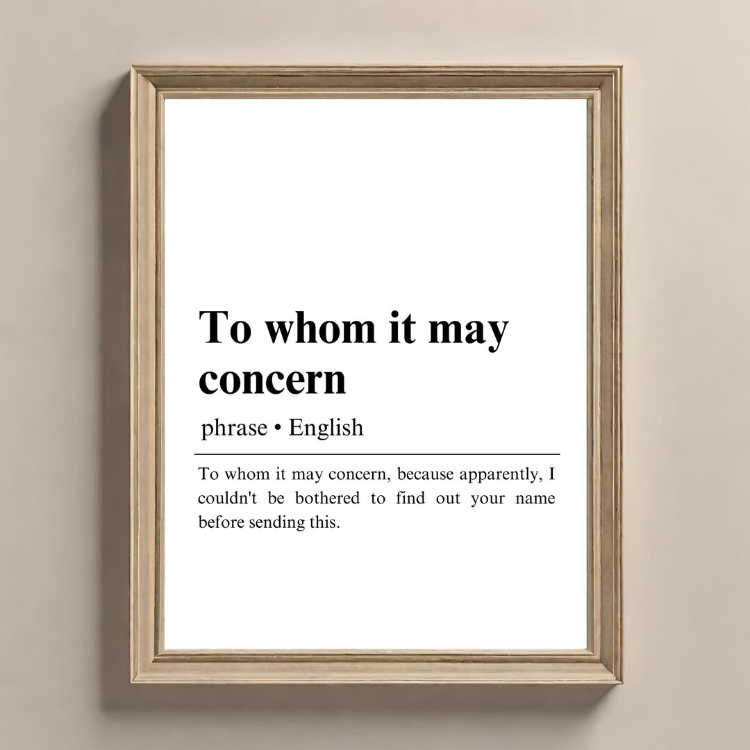 To Whom It May Concern | Definition Poster | Definition Sign ...