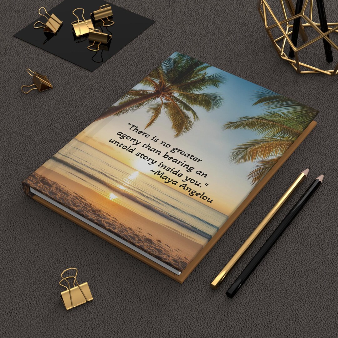 Hardcover Journal With Maya Angelou Writing Quote and Incredible Beach ...