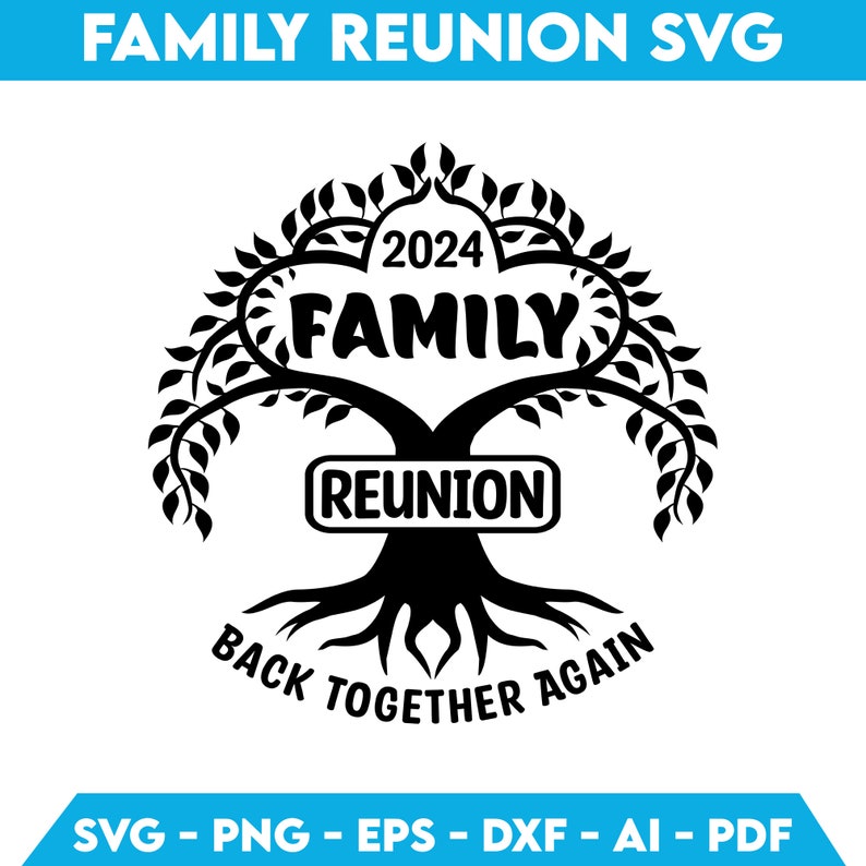 Family Reunion Tree Svg Tree of Life Svg Family Tree Branch Cut Files ...