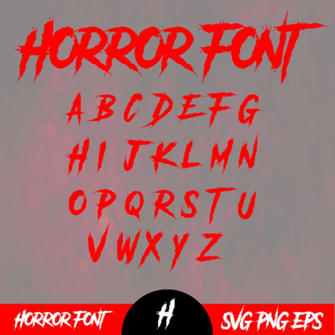 HORROR FONT SVG, Alfabeto de terror Svg, Horror Svg, Descarga ...