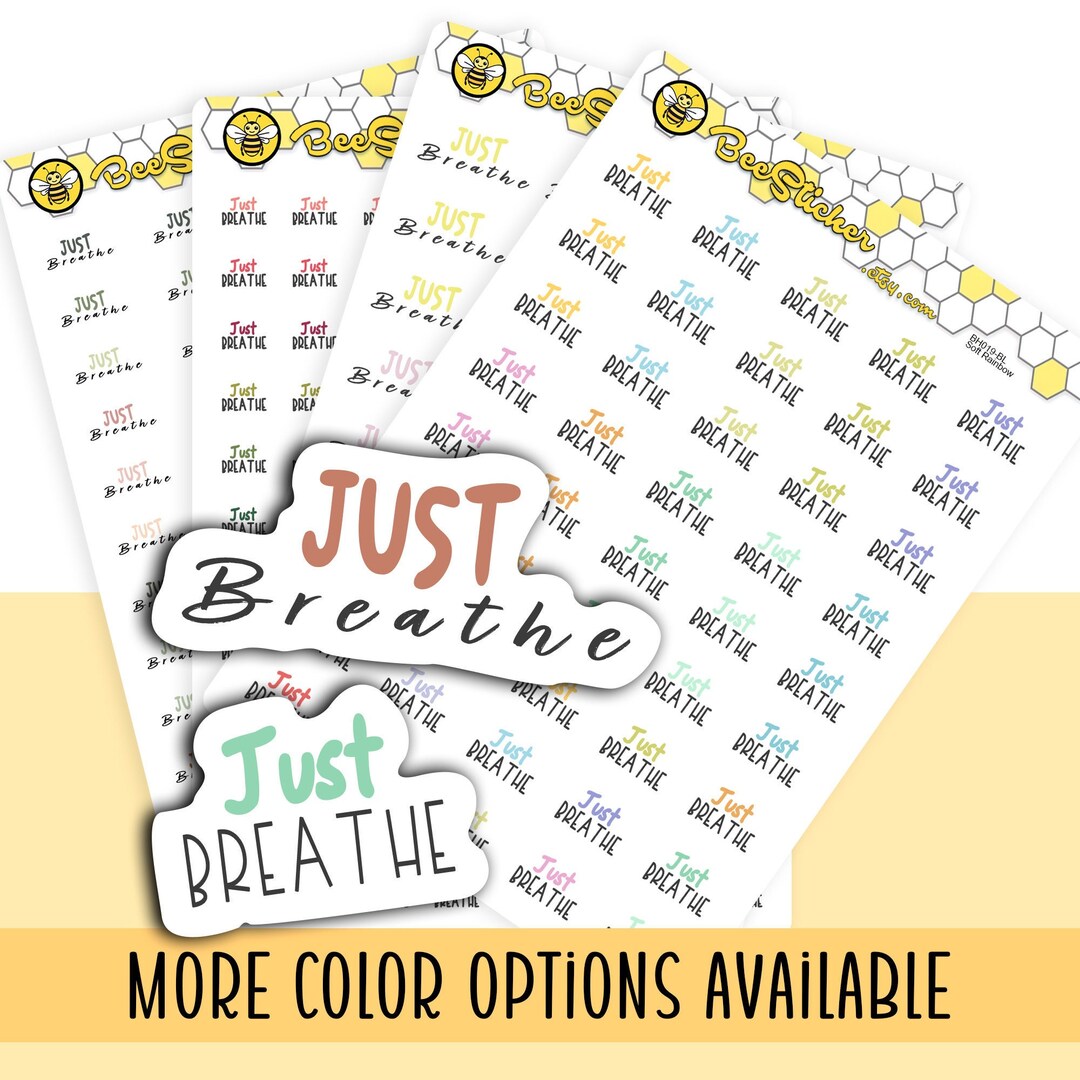 Just Breathe Stickers | Choose From 2 Fonts and Multiple Colors ...
