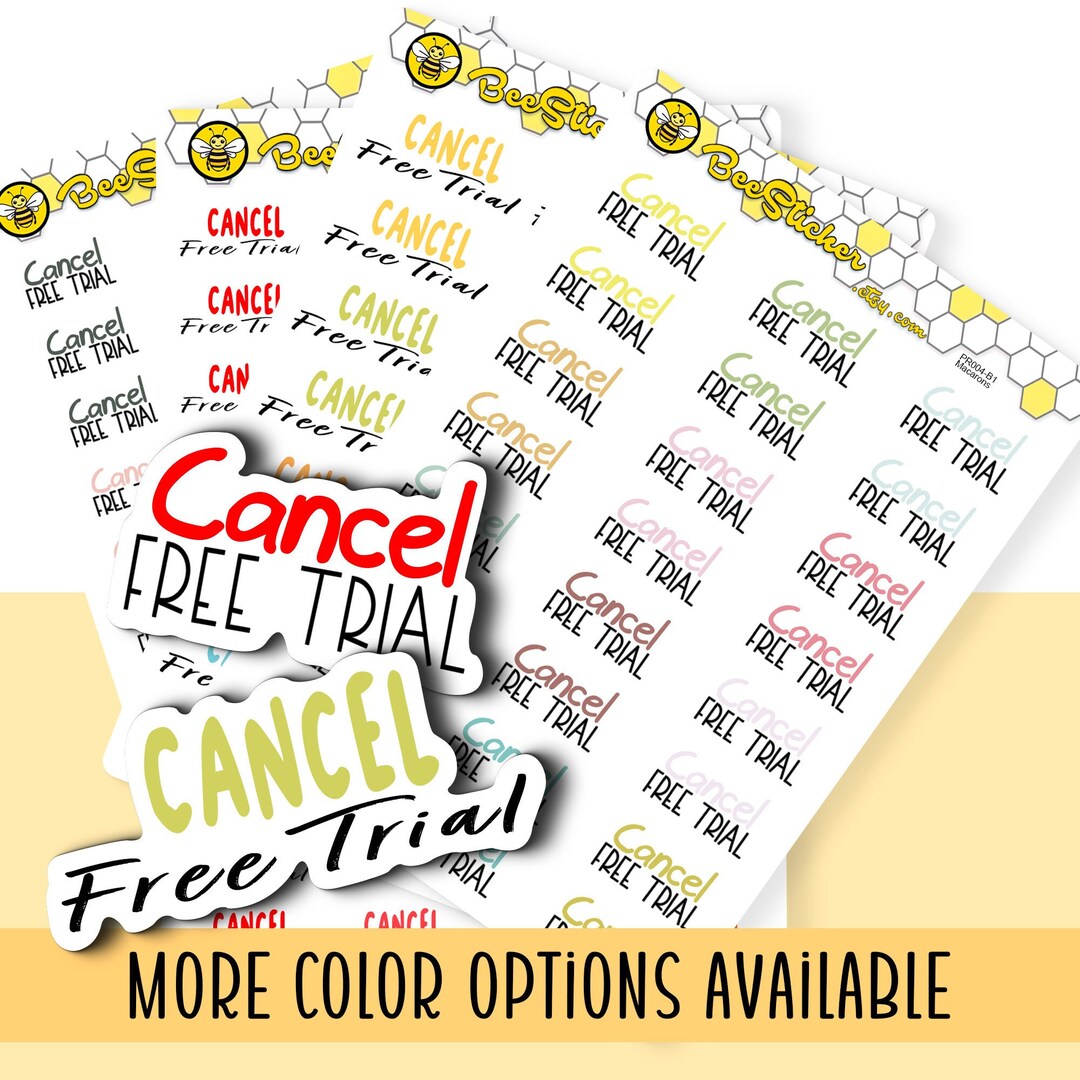 Cancel Free Trial Stickers | Choose From 2 Fonts and Multiple Colors ...
