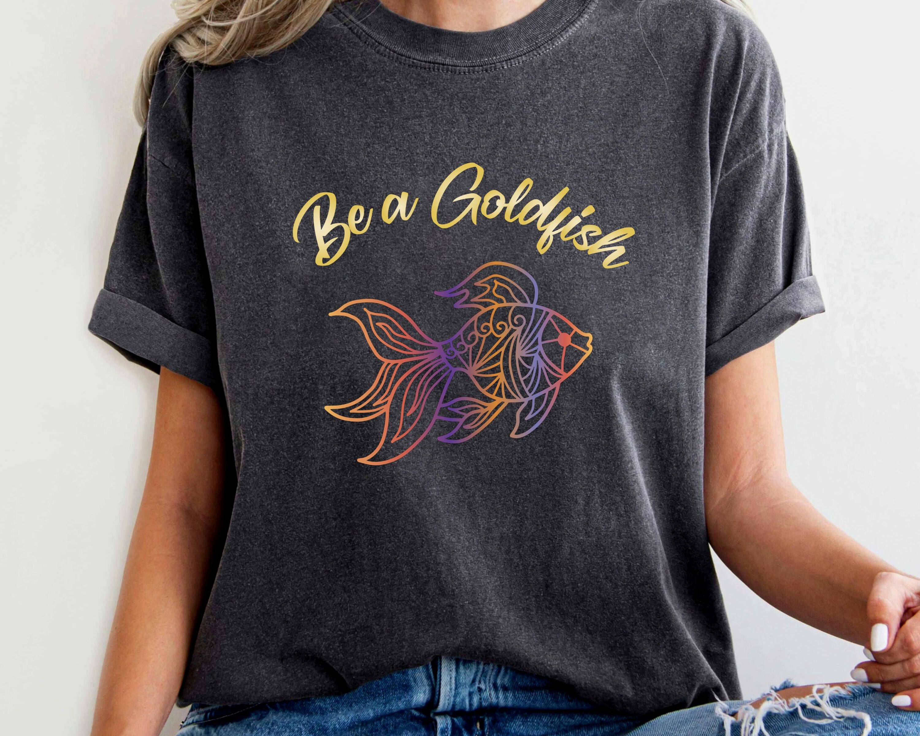 Motivational Sport Shirt Be a Goldfish Shirt Be A Goldfish - Etsy