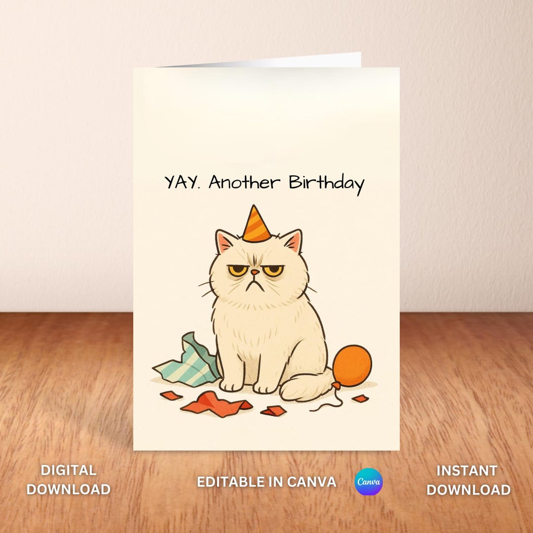 Funny Grumpy Cat Birthday Card Printable | Yay Another Birthday ...