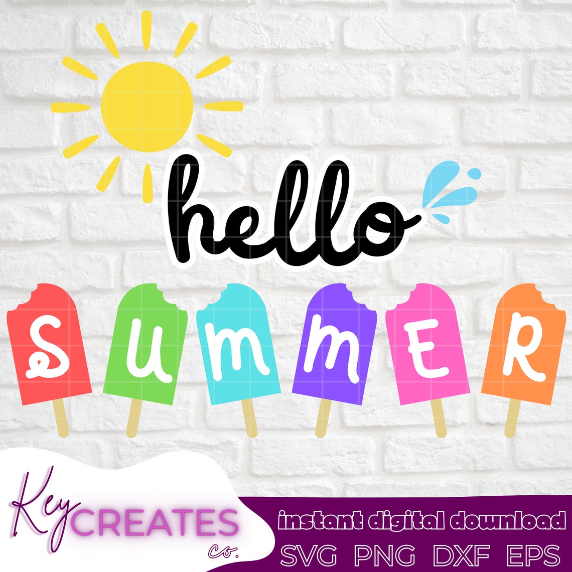 Hello Summer Svg, Summer Svg, Hello Summer Popsicle Svg, Svg Files for ...