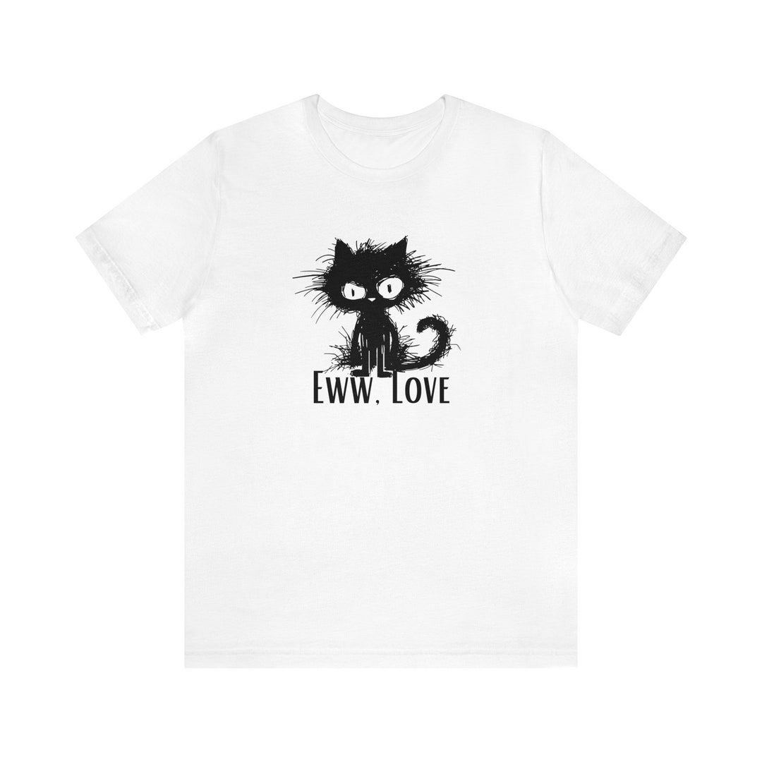 Eww Love T Shirt Anti Valentine Shirt Valentines Day Gift Valentine ...