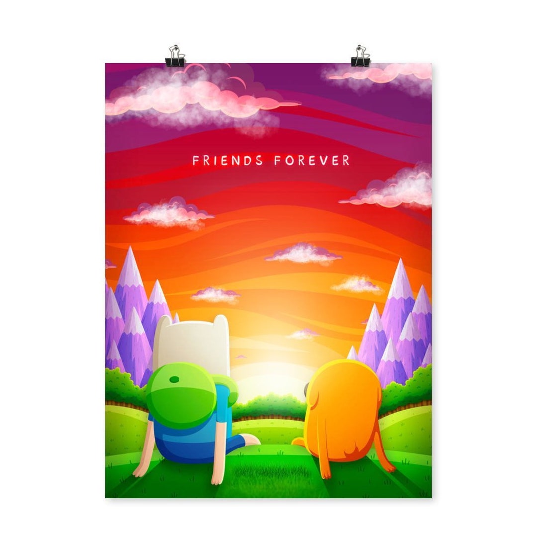 Adventure Time Friends Forever Poster 12x16: Cartoon Art Print, Bespoke ...