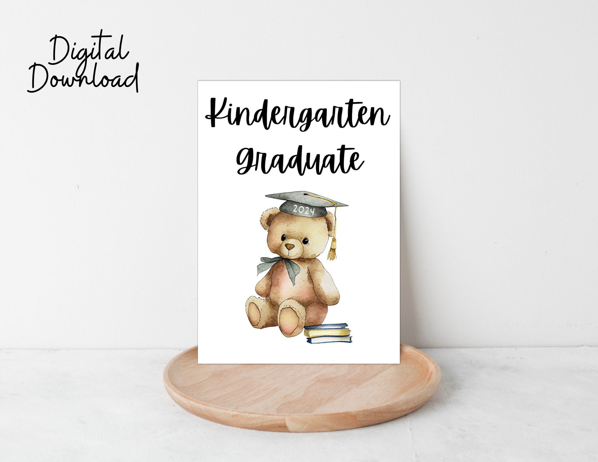 Printable Digital Kindergarten Graduation Class of 2024 5x7 Greeting ...