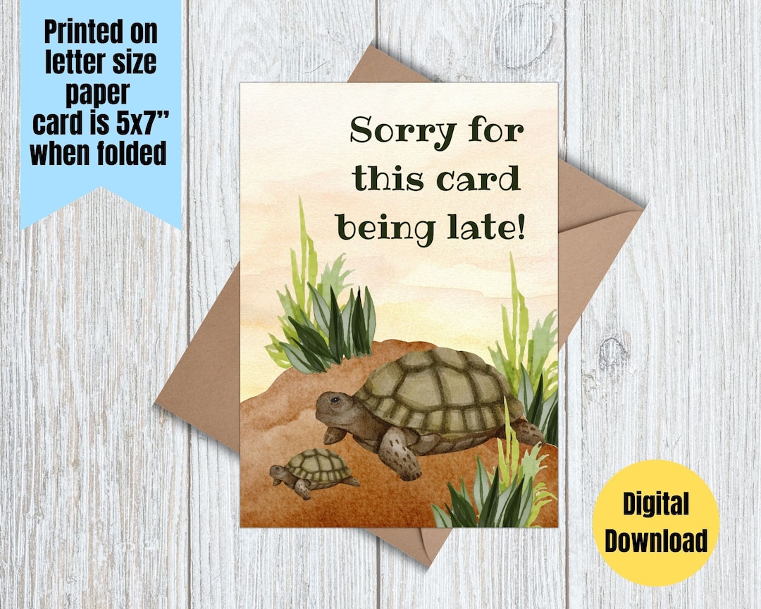 Printable Belated Greeting Card 5x7 Digital Download - Etsy