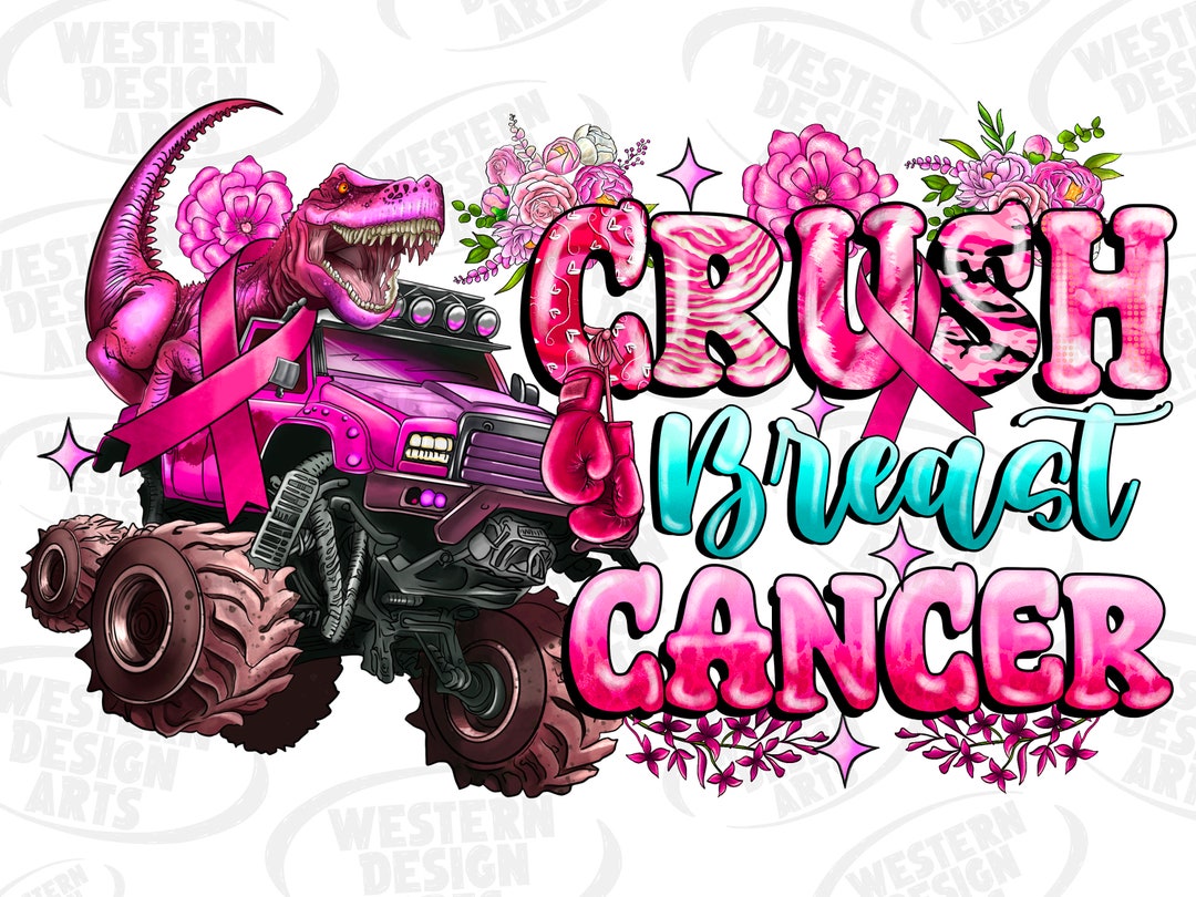 Crush Breast Cancer PNG, Breast Cancer T-rex Monster Truck PNG, Boys ...