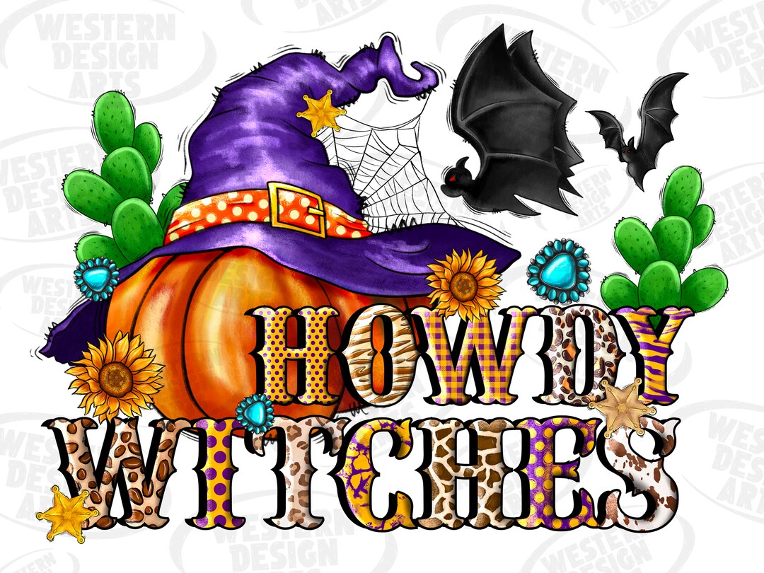 Howdy Witches Png Sublimation Design Download, Happy Halloween Png ...