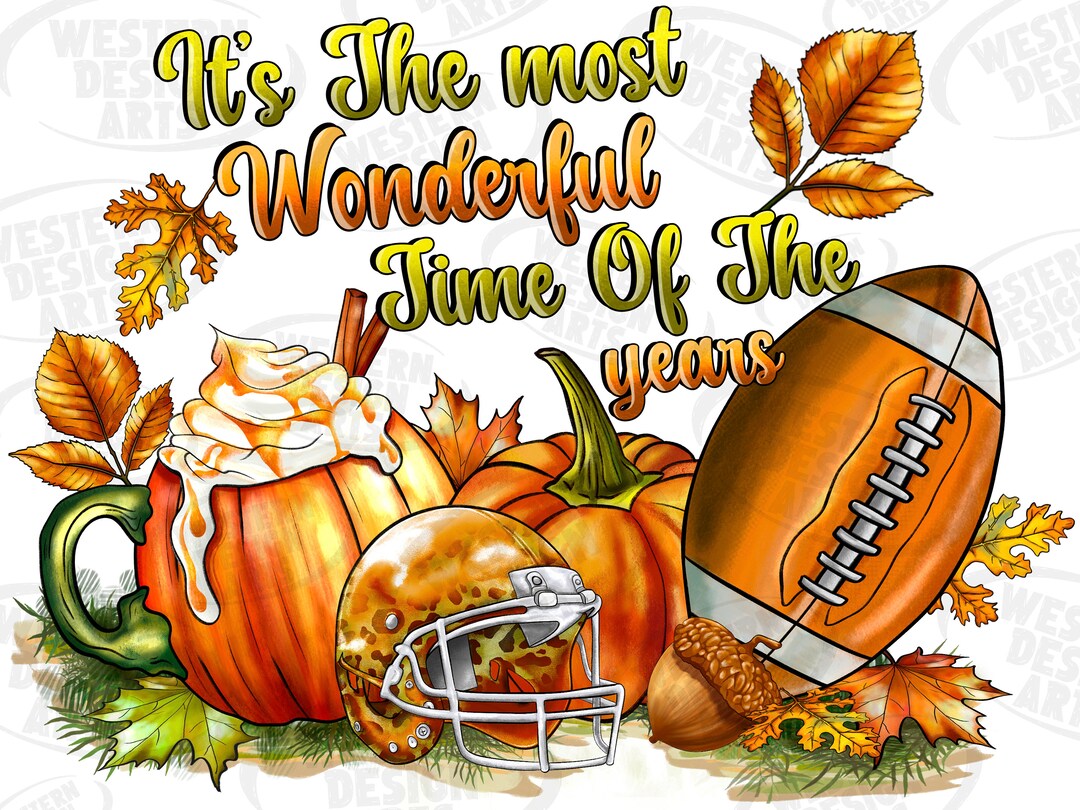 It's the Most Wonderful Time of the Years Png, Pumpkin, Fall,football ...