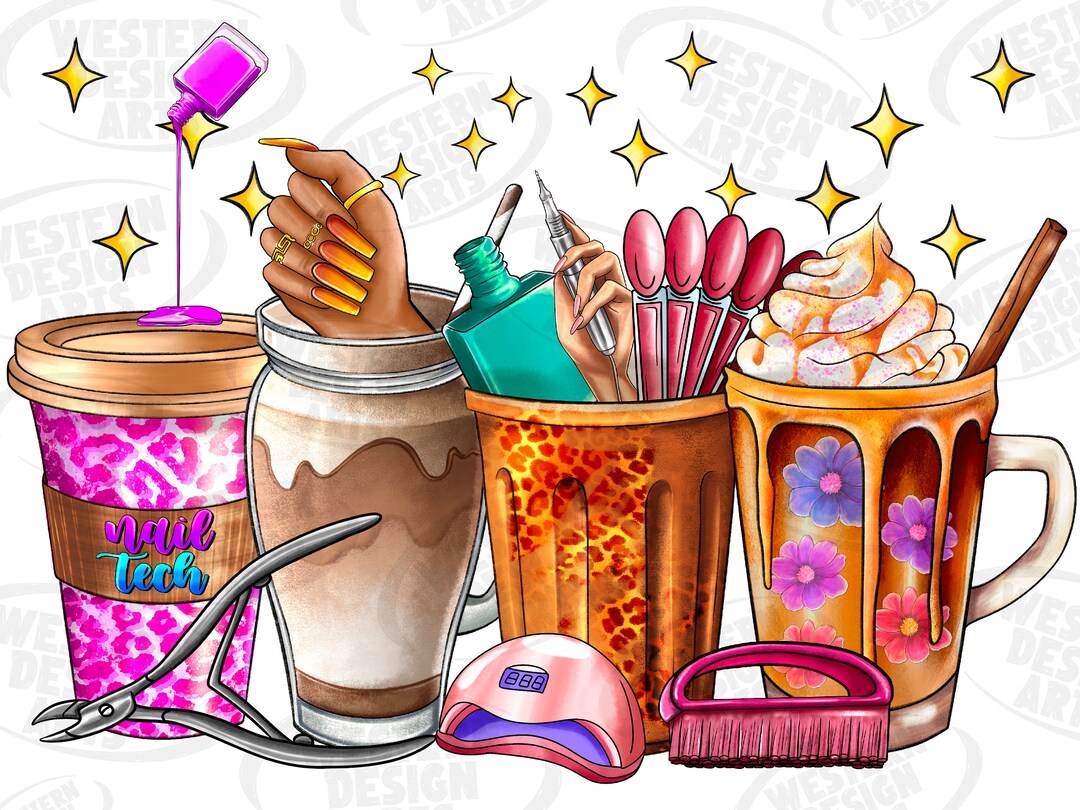 Nail Tech Coffee Cups Png Sublimation Design Download, Nail Boss Png ...